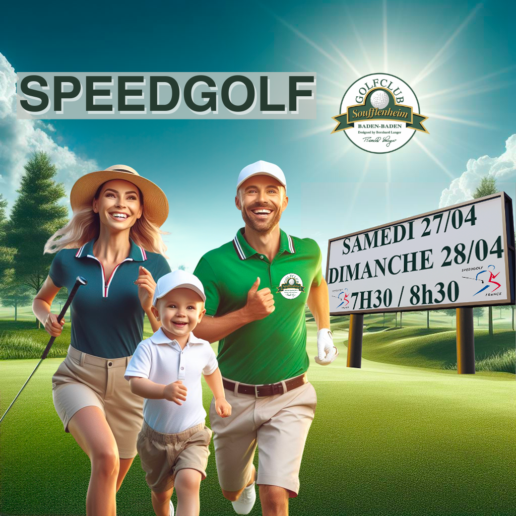 SPEEDGOLF - Golf International Soufflenheim Baden-Baden